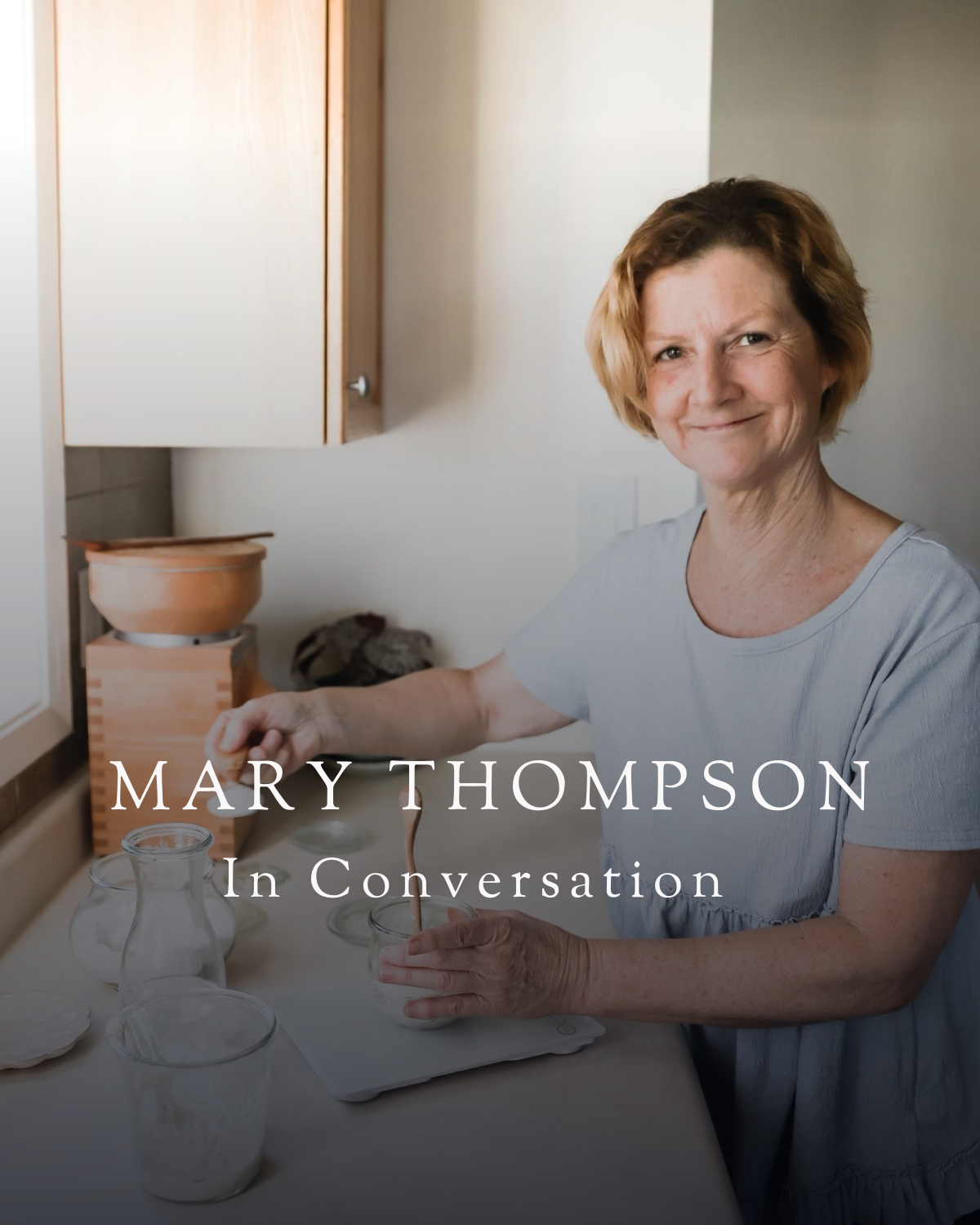 Mary Thompson In Conversation - The Sourdough Club